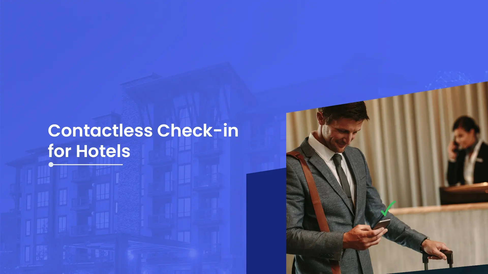 Contactless Check-in for Hotels - The Ultimate Guide