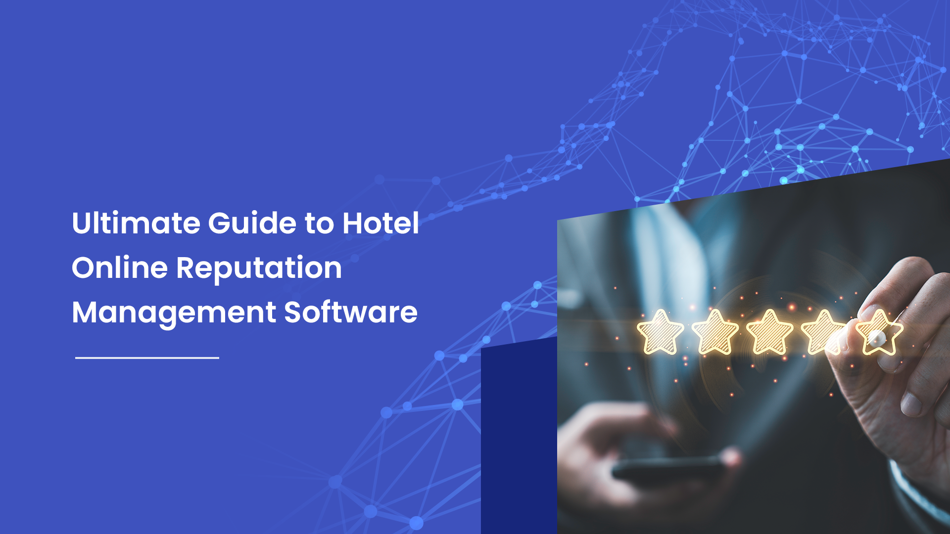 Hotel Reputation Management - Strategies for Success