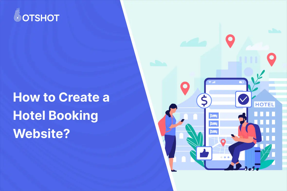 How to Create a Hotel Booking Website?