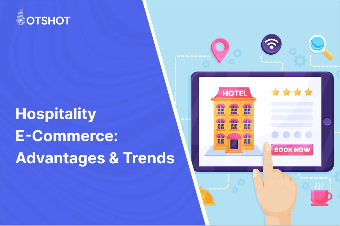 Hospitality eCommerce- Advantages, and Trends