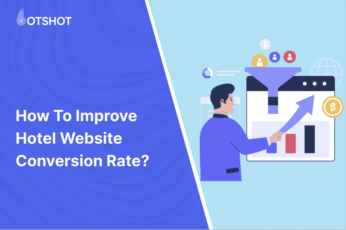 How to Improve Hotel Website Conversion Rate?