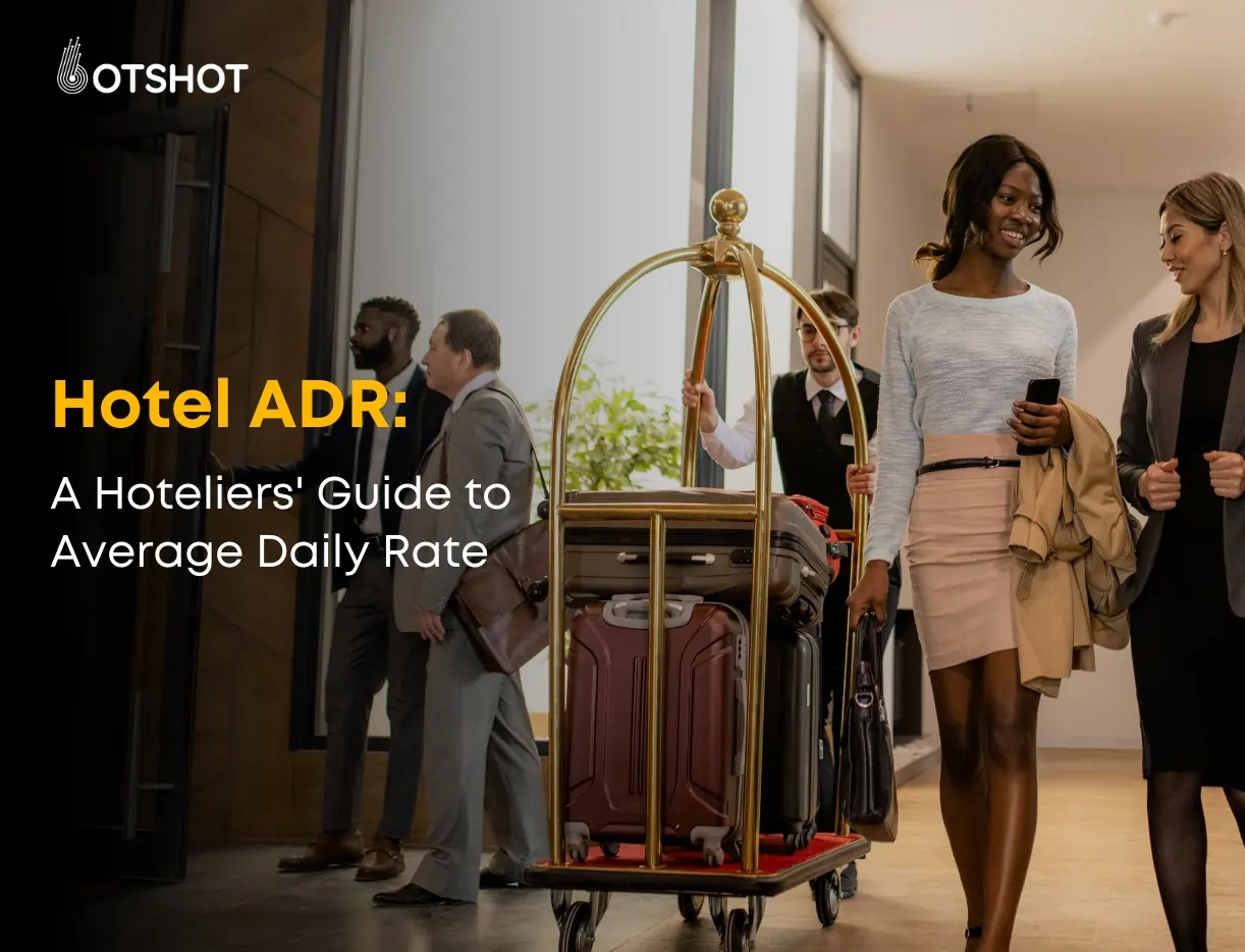 Hotel ADR: A Hoteliers' Guide to Average Daily Rate